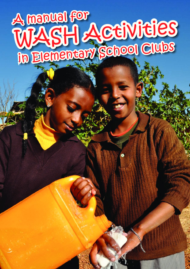 A Manual for WASH Activities in Elementary School Clubs